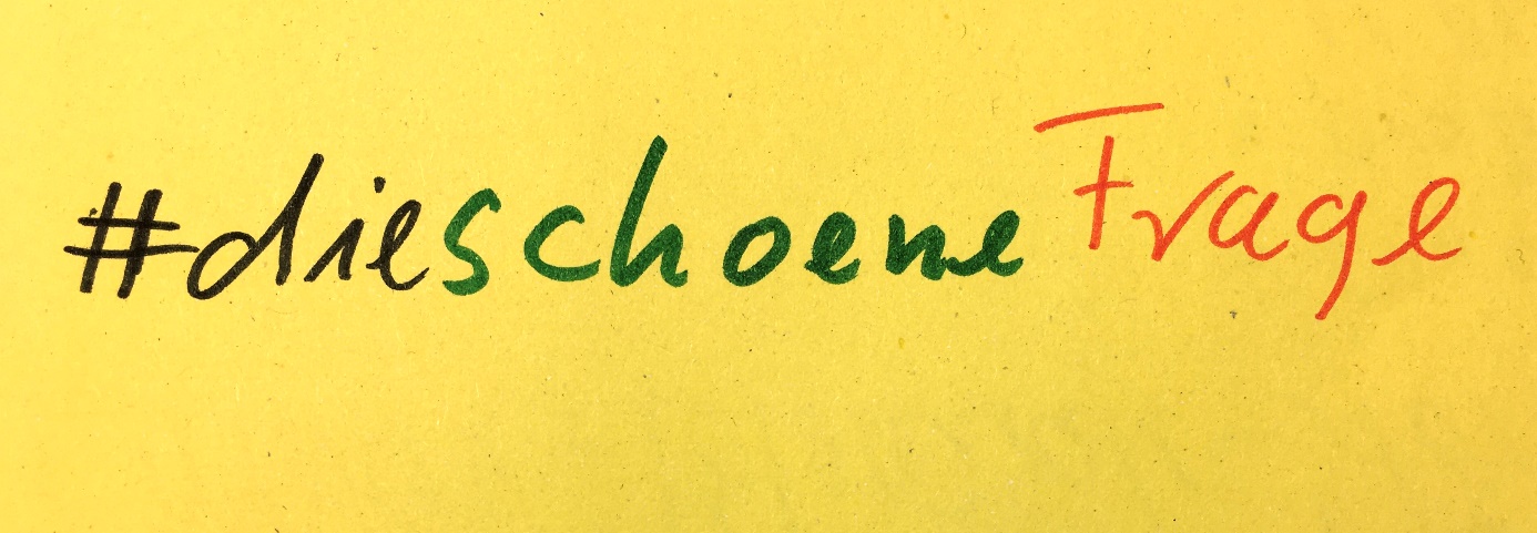 imfluss | WAS IST EINE SCHÖNE FRAGE?